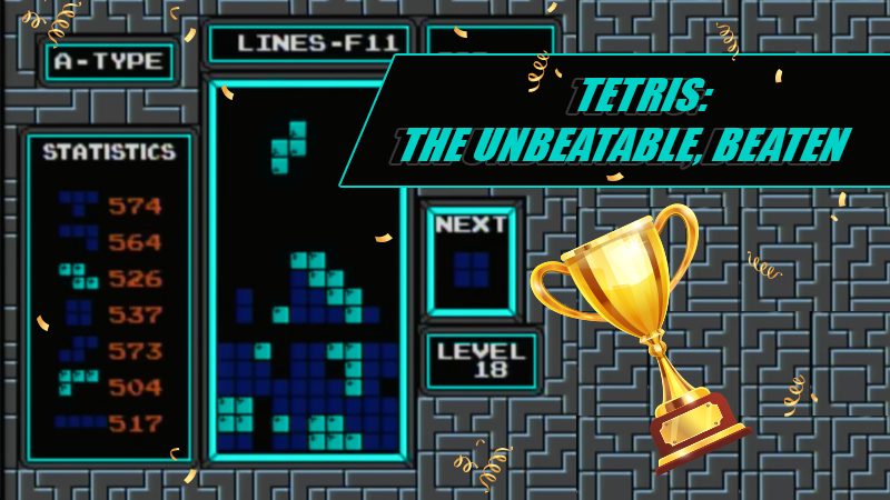 A New Era in Tetris: Breaking the Bounds of the Unbeatable - Exclaim